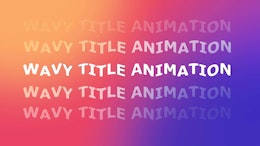 How To Make Your Text Wavy In After Effects Motion Array